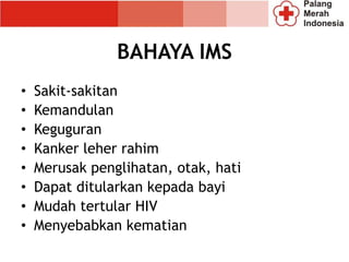 Materi Infeksi Menular Seksual (IMS) untuk KSR | PPTX