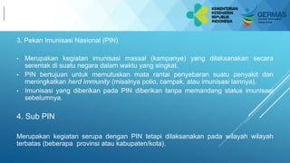 Materi imunisasi Untuk Nusan Tara Sehat | PPTX