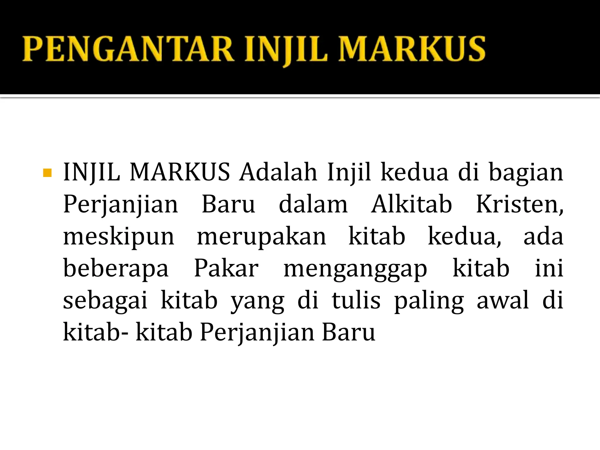 Materi Injil MArkus Sekolah Alkitab Maluku Utara.pptx