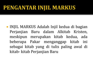 Materi Injil MArkus Sekolah Alkitab Maluku Utara.pptx