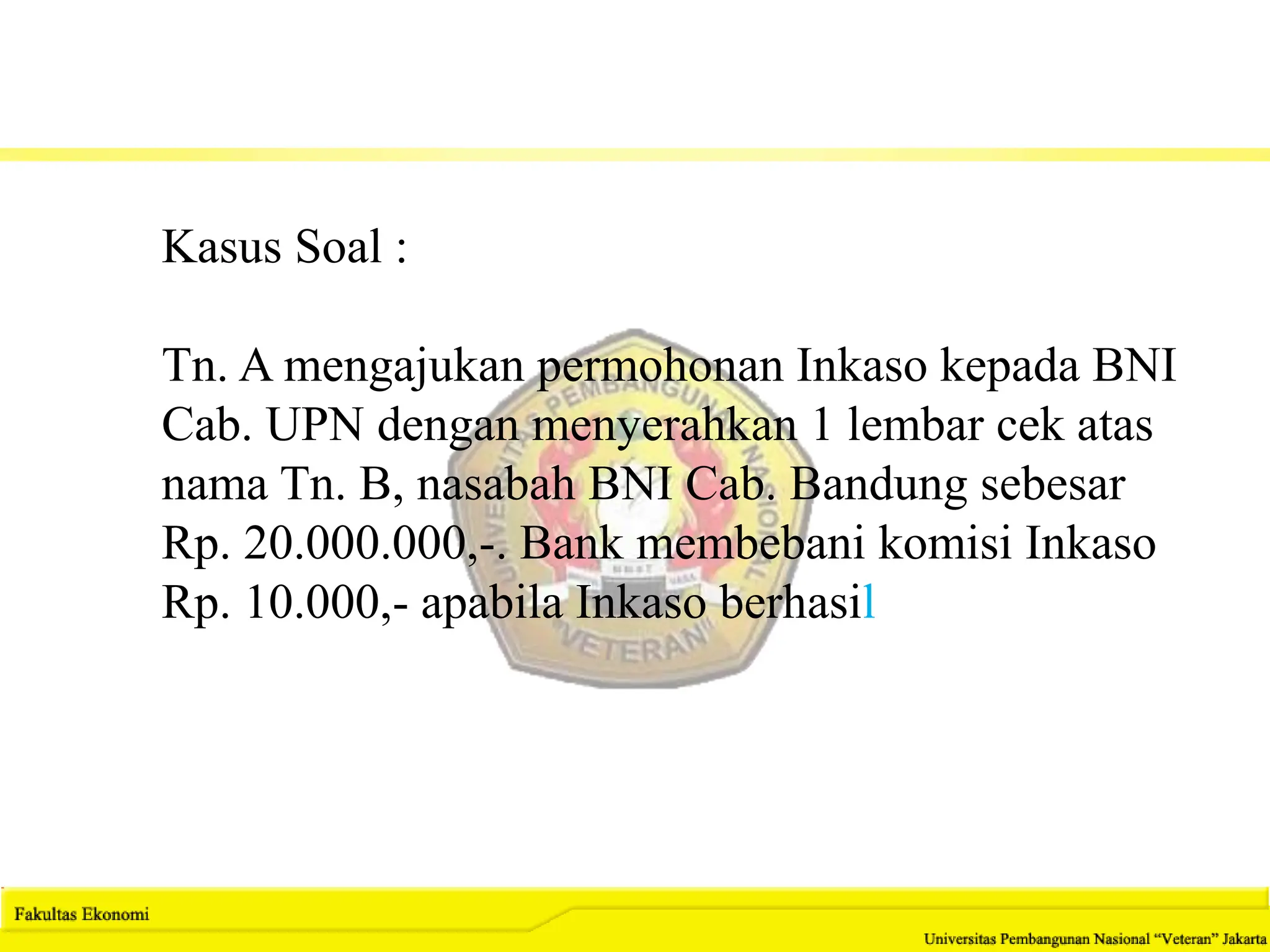 File Power Point Pertemuan 10 - MATERI Inkaso | PPTX