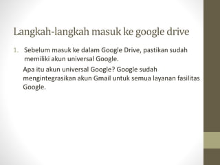 MATERI INTERNET banget-4 Google Drive.pptx