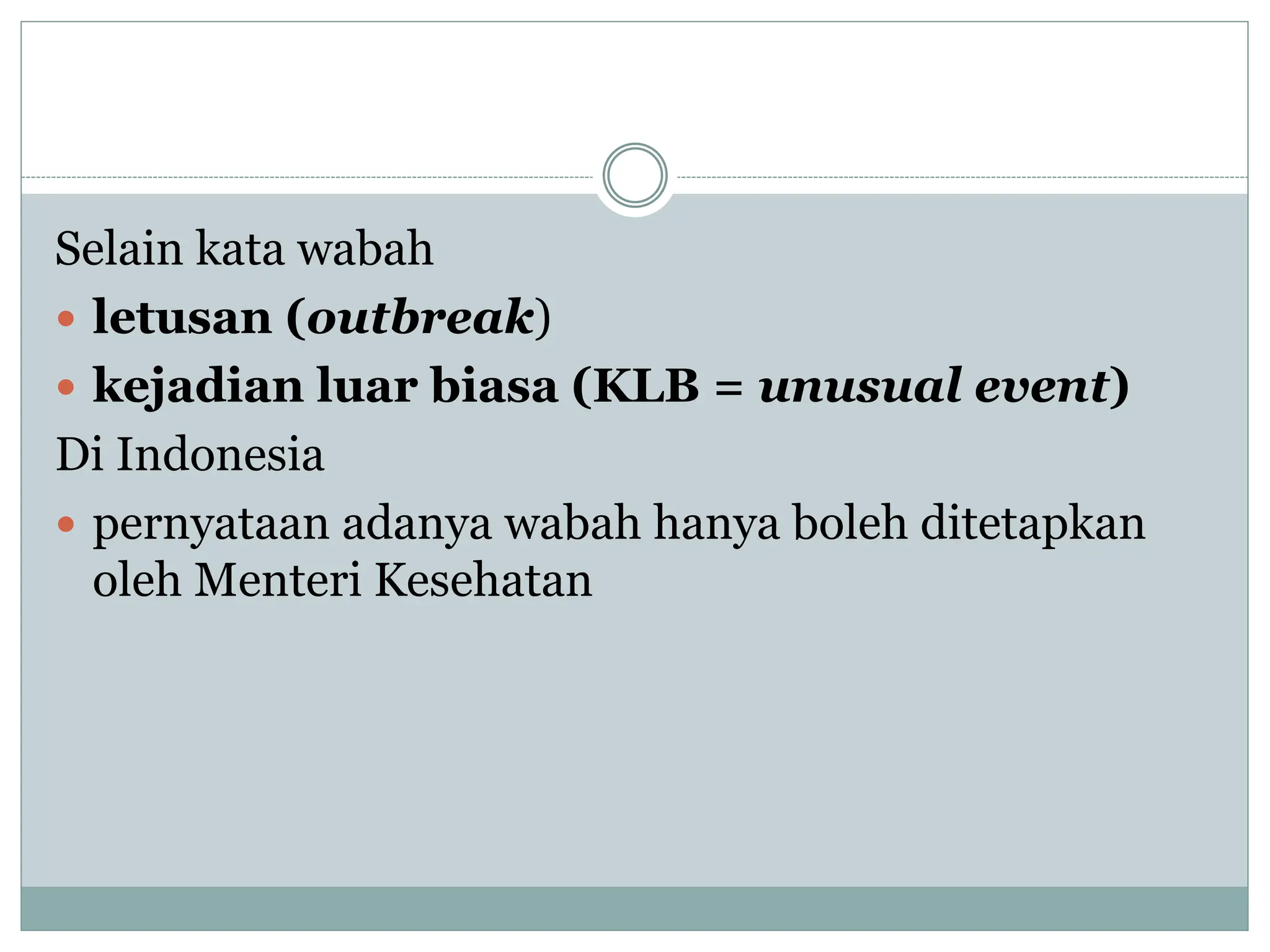 MATERI INVESTIGASILANGKAH WABAH MAYA.ppt