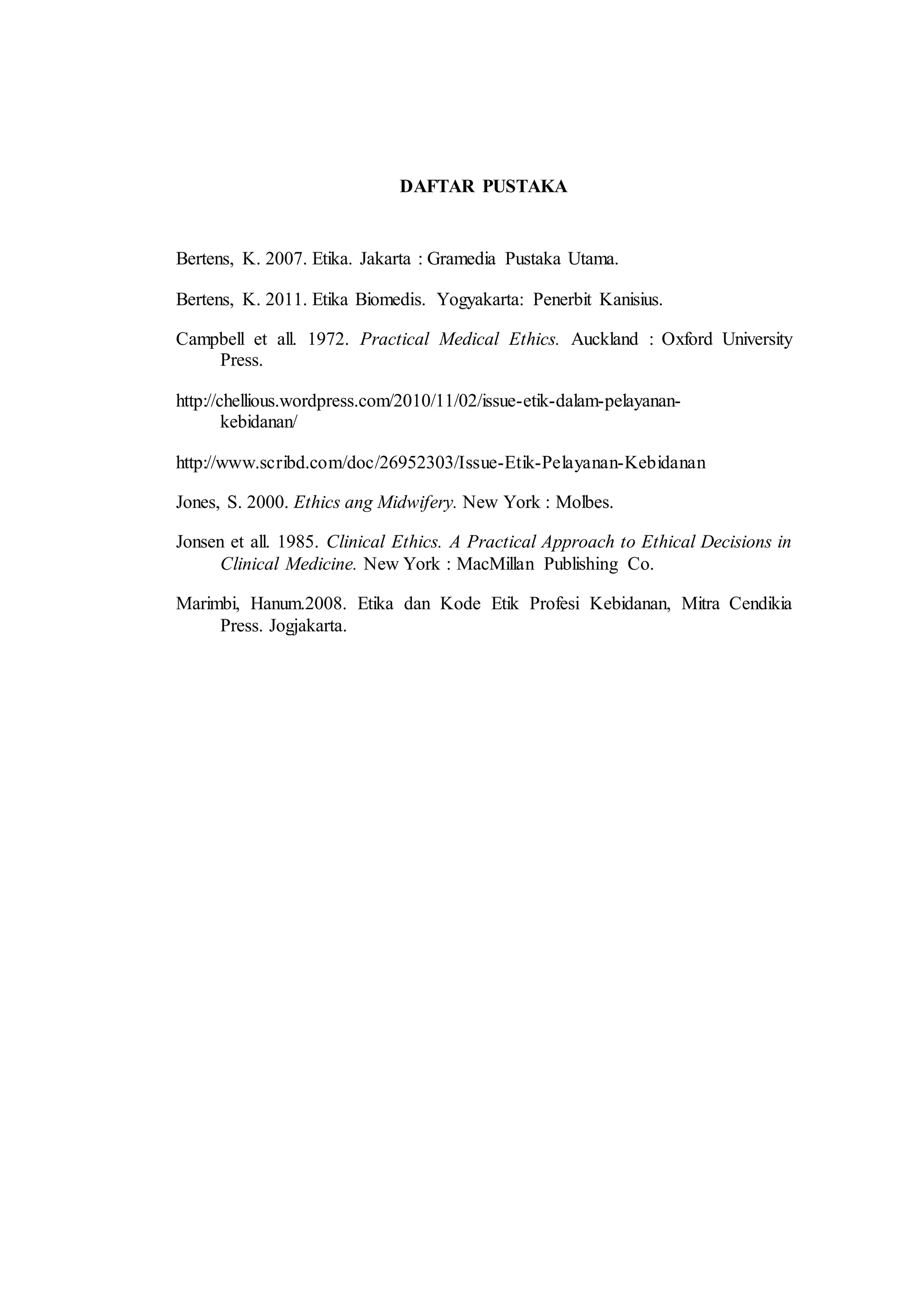 Materi issue etik yang terjadi dalam pelayanan kebidanan | DOCX