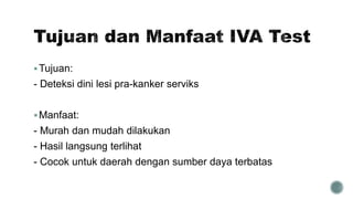 Materi Pemeriksaan IVA Test sebagai screening kesehatan | PDF