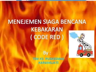 MATERI K3 CODE RED.pptx