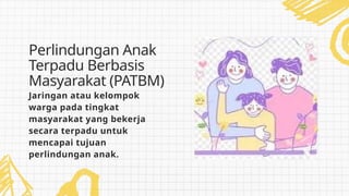 Materi PATBM untuk kegiatan Dinas pendidikan Tahun 2024 | PPTX