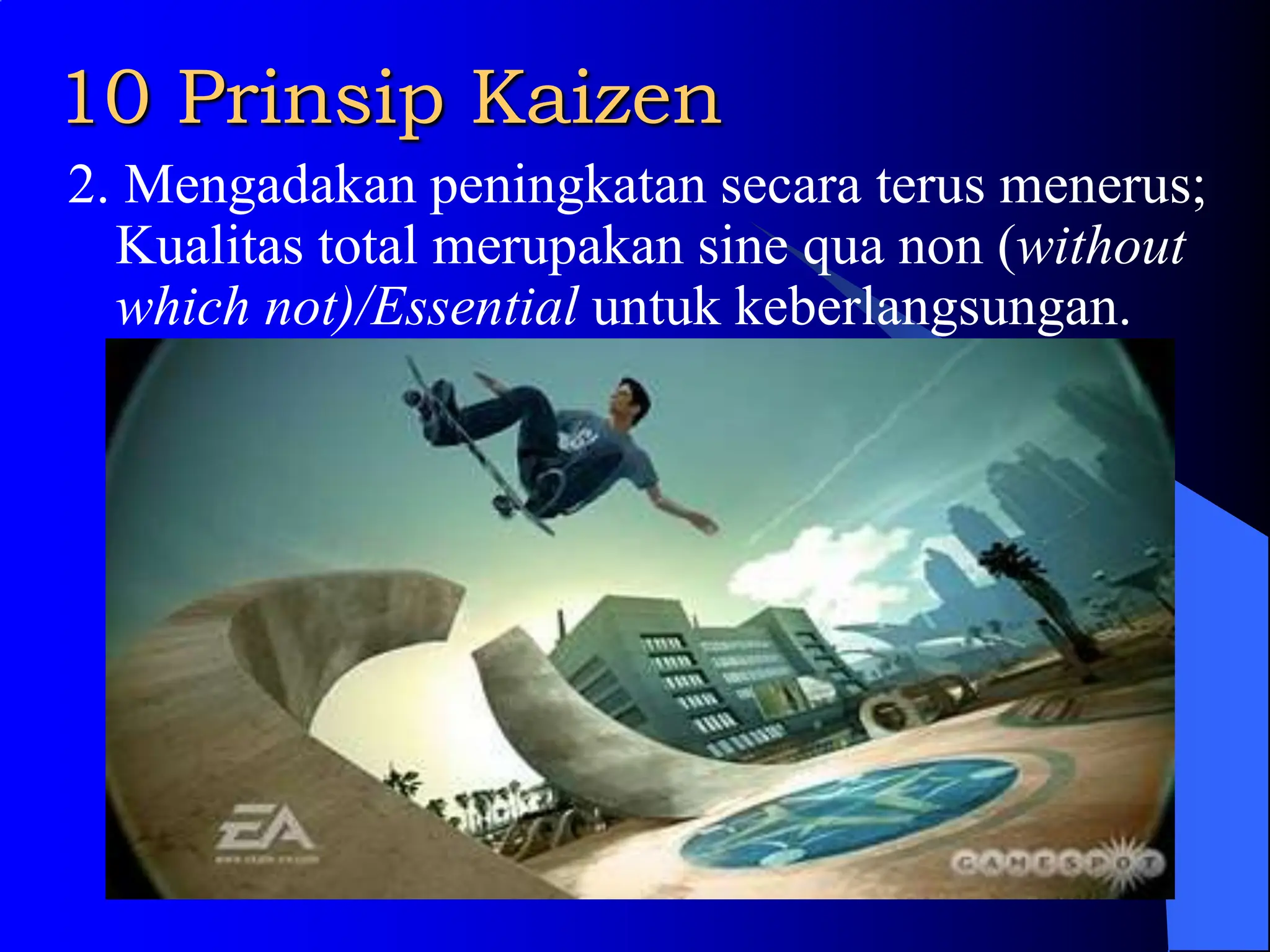 MATERI KAIZEN, Pemanfaatan Kaizen di dalam perusahaan, Lean Management ...