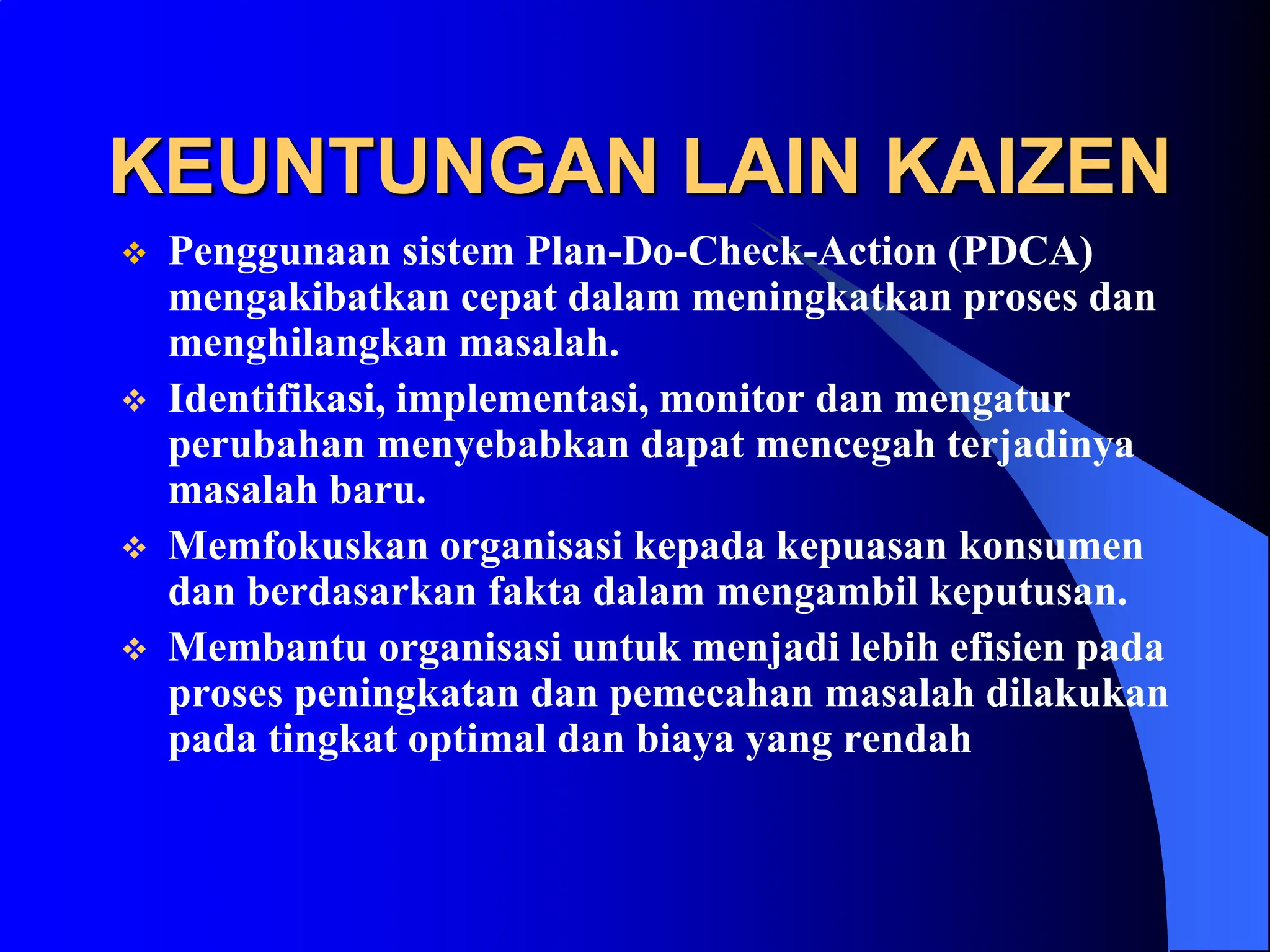 MATERI KAIZEN, Pemanfaatan Kaizen di dalam perusahaan, Lean Management ...