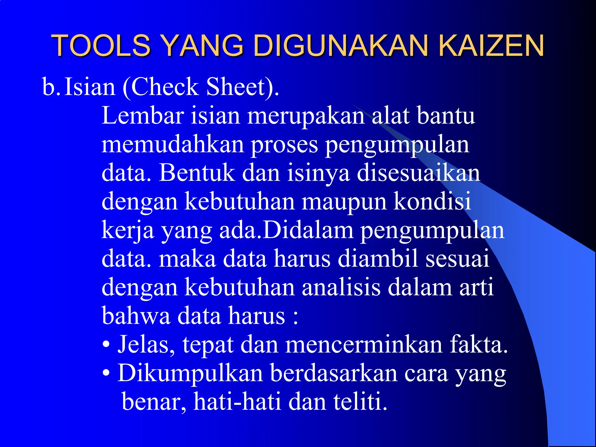 MATERI KAIZEN, Pemanfaatan Kaizen di dalam perusahaan, Lean Management ...