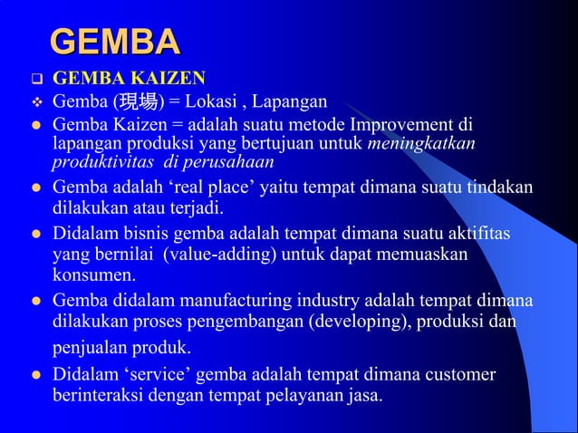 MATERI KAIZEN, Pemanfaatan Kaizen di dalam perusahaan, Lean Management ...
