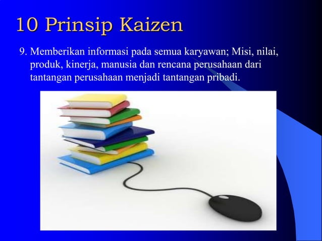 MATERI KAIZEN, Pemanfaatan Kaizen di dalam perusahaan, Lean Management ...