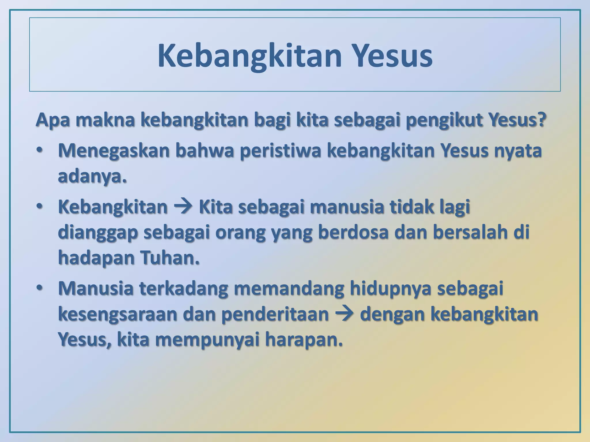 Materi Katekumen (Kebangkitan Yesus).pptx