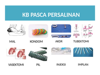 MATERI KELUARGA BERENCANA PASCA SALIN PPT | PPTX