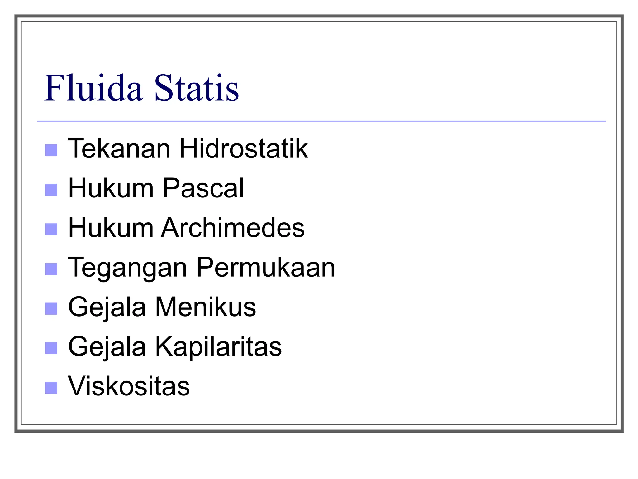 materi ke-2 BAB FLUIDA STATIS kelas 11 . | PDF