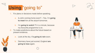 will be going to - present continuous tense.pptx