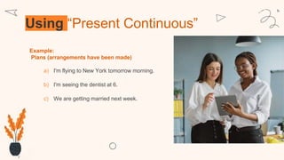 will be going to - present continuous tense.pptx