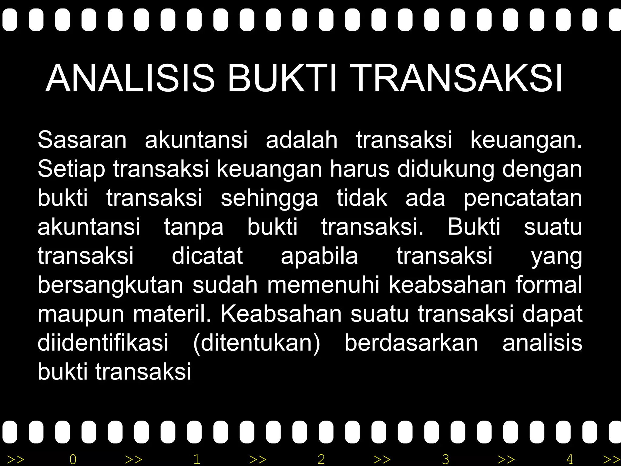 Materi ke 1 analisis dokumen transaksi (bukti transaksi) | PPT