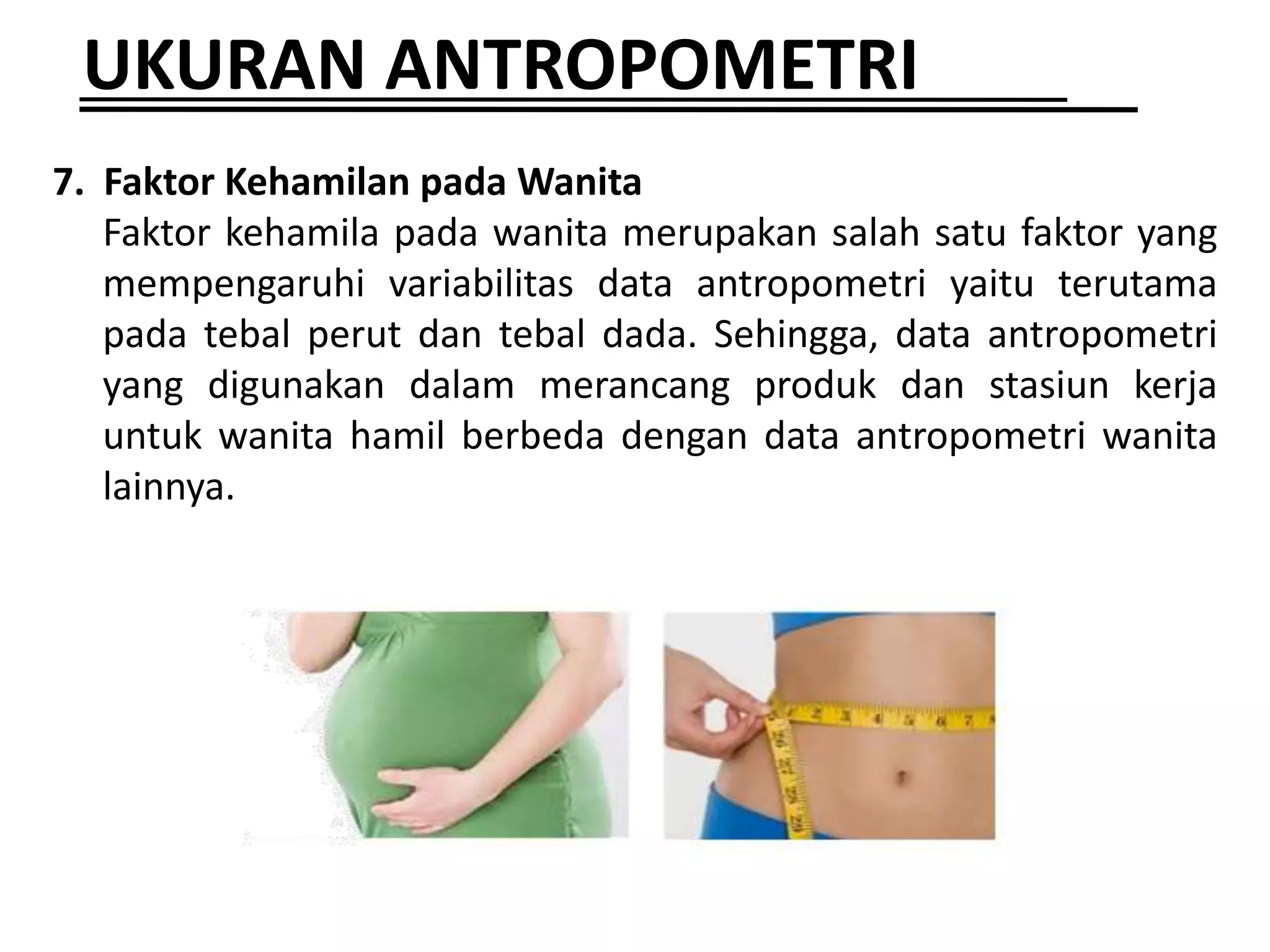 Materi Ke 2 Antropometri.pptx
