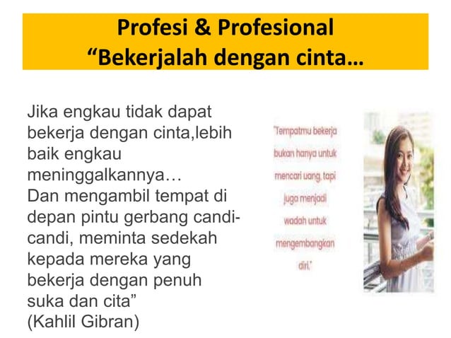 Materi ke 4 ; PEKERJAAN, PROFESI DAN PROFESIONAL.pptx