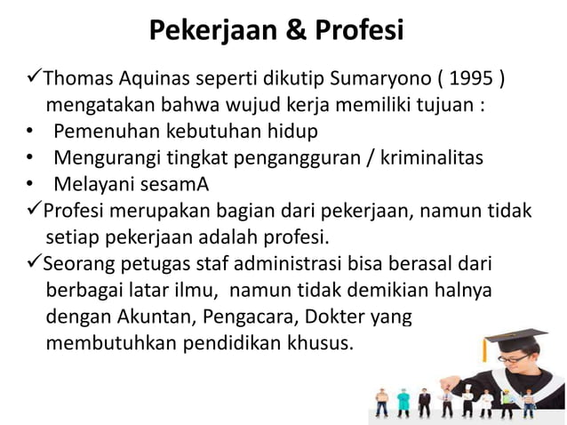 Materi ke 4 ; PEKERJAAN, PROFESI DAN PROFESIONAL.pptx