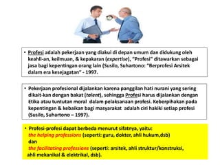 Materi ke 4 ; PEKERJAAN, PROFESI DAN PROFESIONAL.pptx