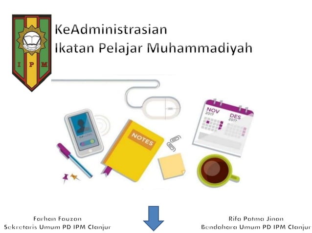 Materi keadministarasian IPM | PPTX