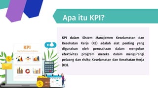 Key Performance Indikator pada K3 | PPTX