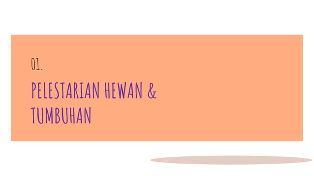 Materi kelas 6 sd tema 1 sub tema 3 ayo selamatkan hewan & tumbuhan | PPTX