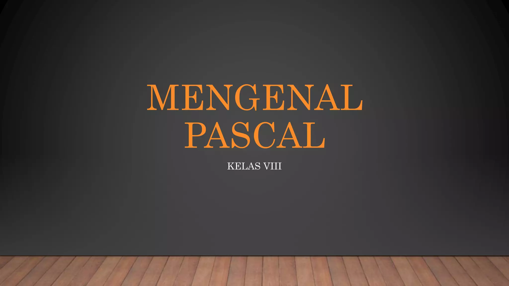 materi kelas 8 pemograman pascal.pptx