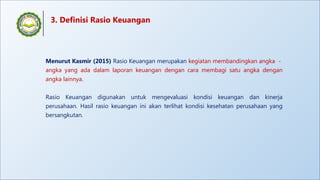 Materi Kelompok 1 - Analisis Lap Keuangan dan Analisis Rasio.pptx