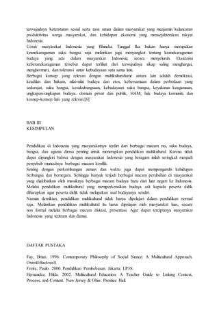Materi kelompok 5 pentingnya pendidikan multikultural di indonesia | PDF