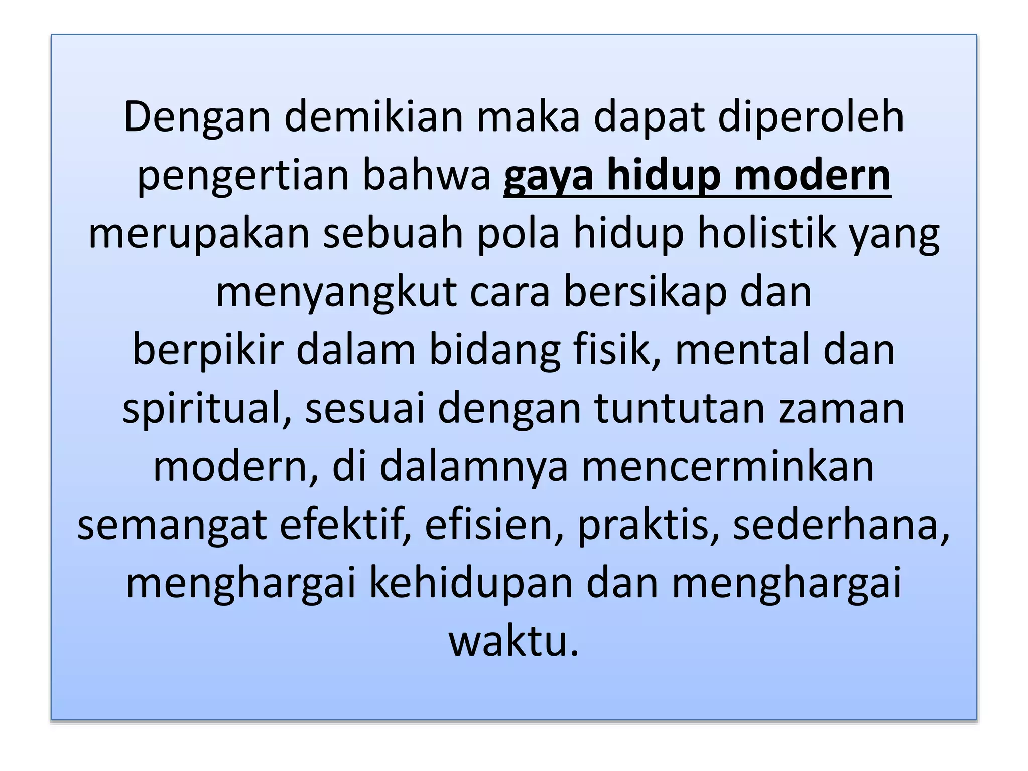 Materi keluargaku keluargaku dalam gaya hidup modern sma xi | PPTX