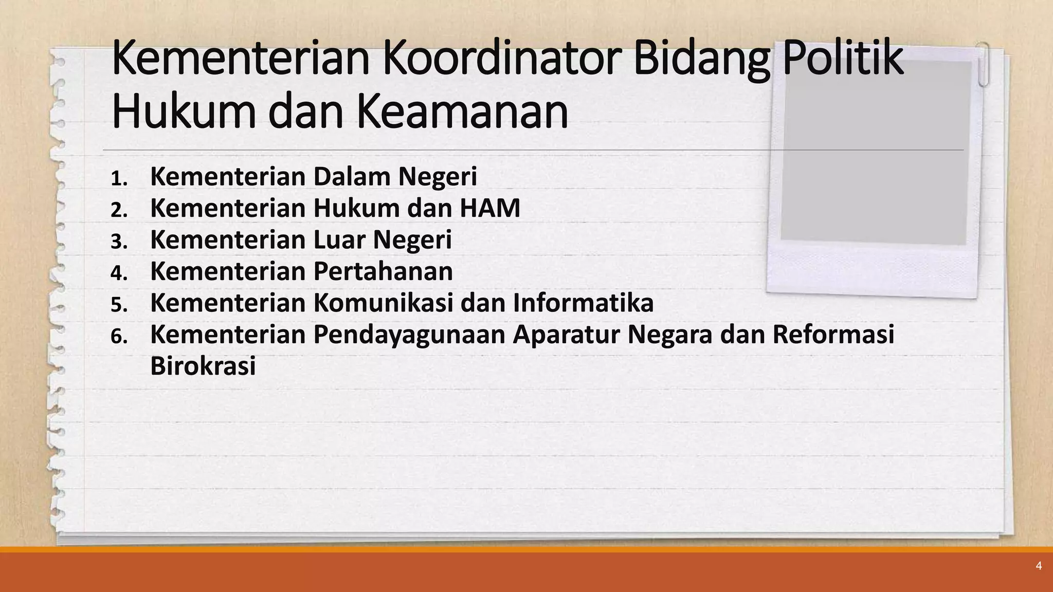 KEDUDUKAN DAN FUNGSI LEMBAGA KEMNETERIAN NEGARA REPUBLIK INDONESIA DAN ...