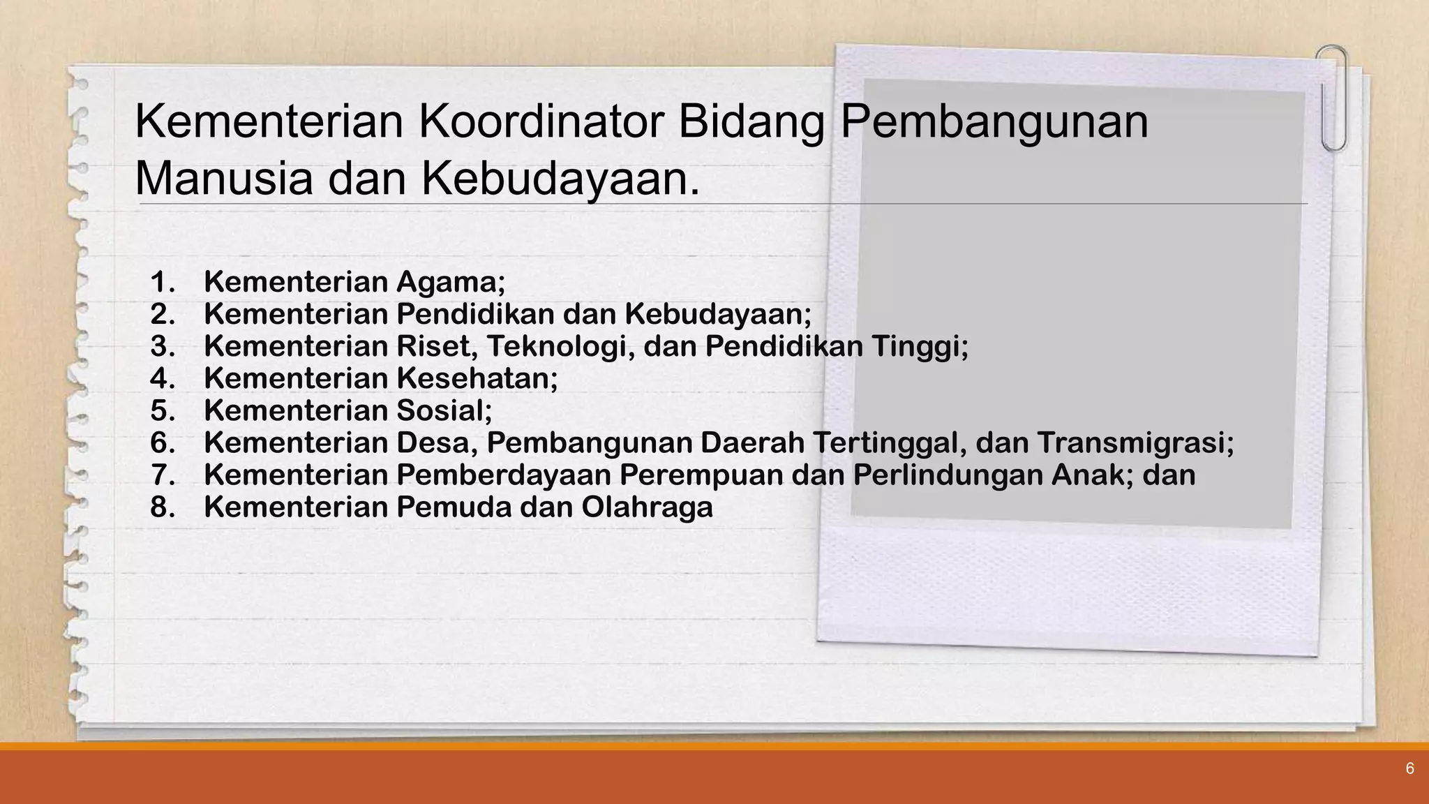 KEDUDUKAN DAN FUNGSI LEMBAGA KEMNETERIAN NEGARA REPUBLIK INDONESIA DAN ...
