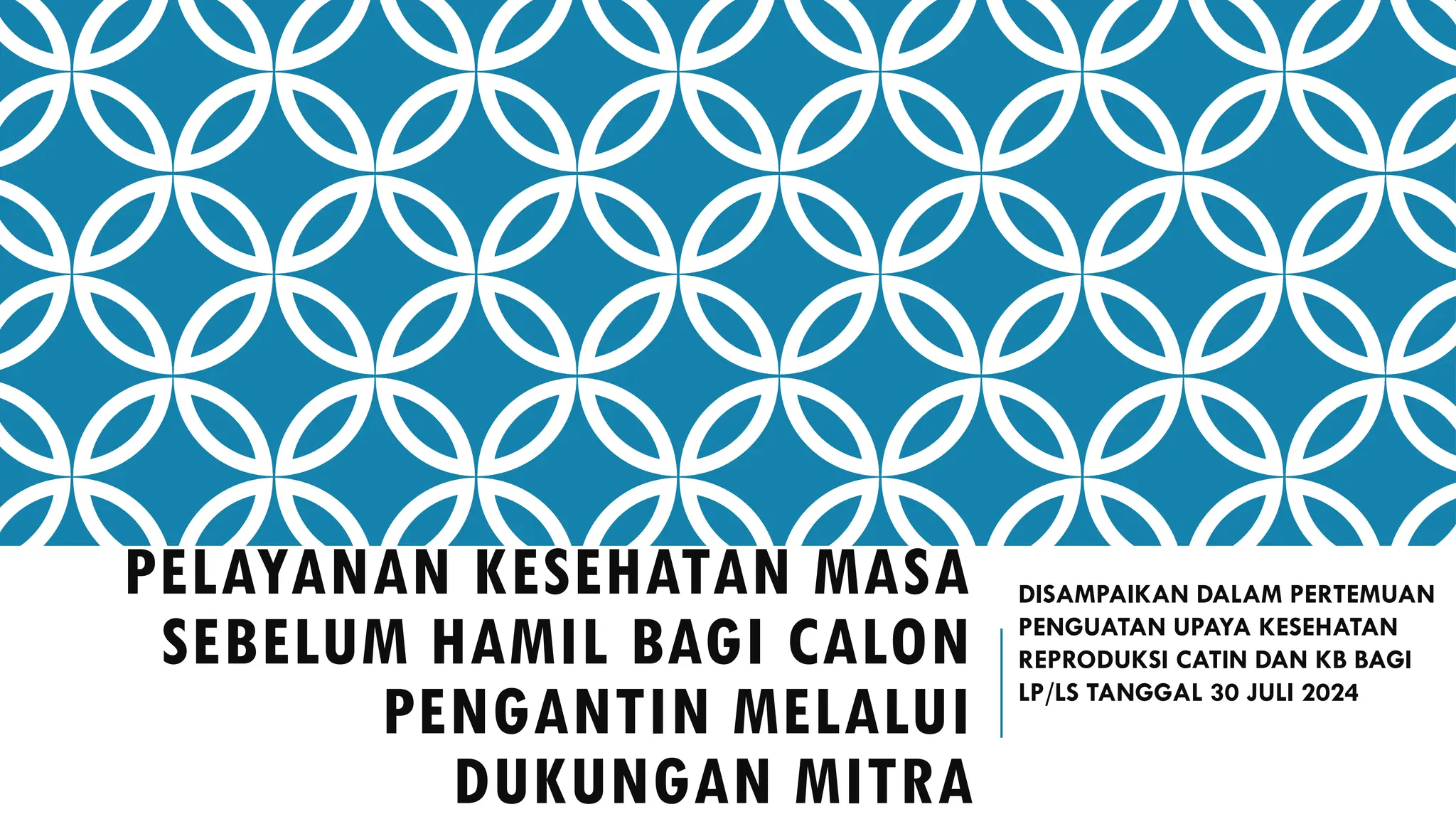MATERI KESPRO CATIN LP LS 30 JUL 2024.pptx