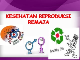 Kespro Remaja | PPT
