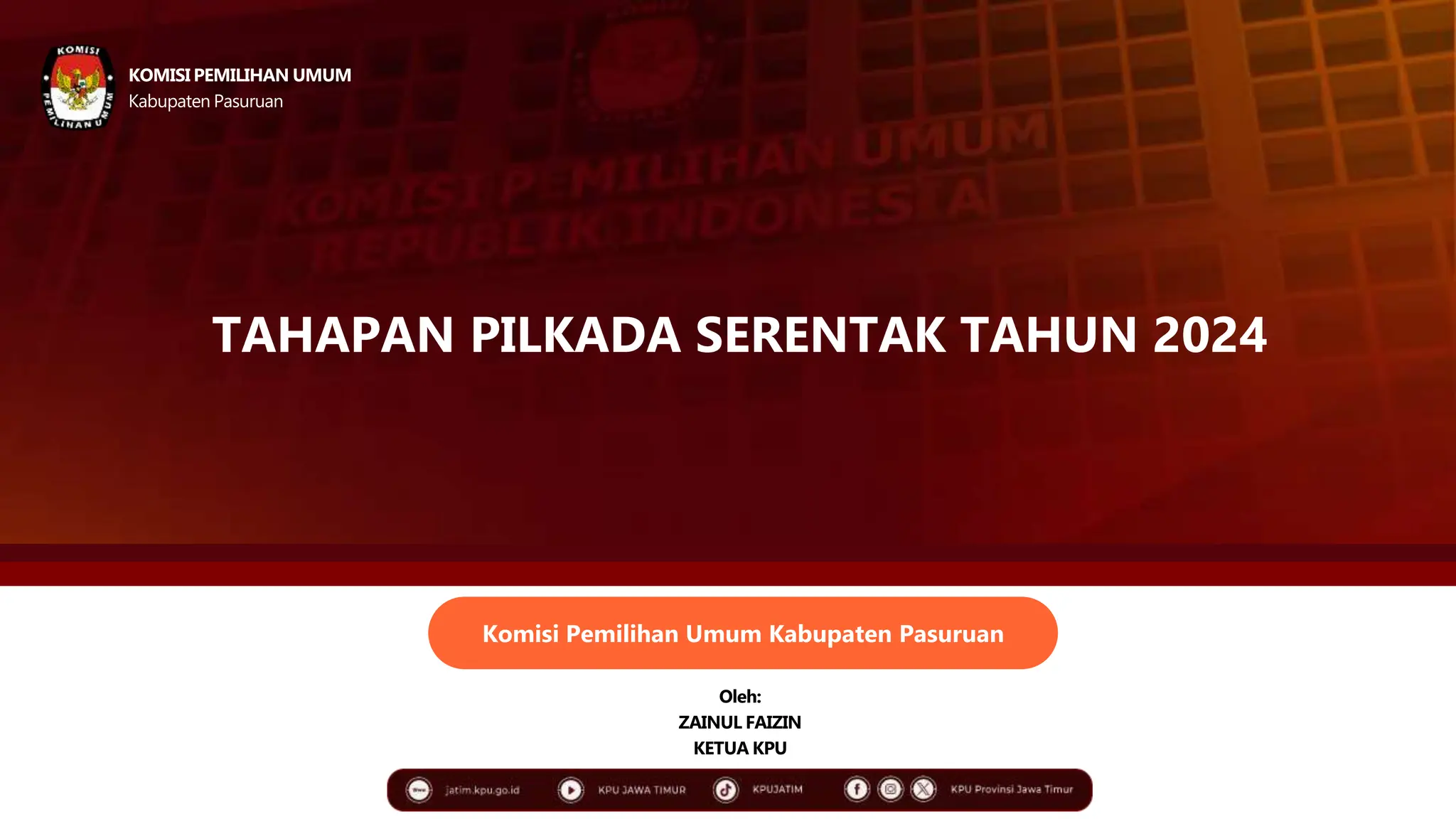 MATERI_Ketua TAHAPAN_PILKADA_2024 dalam Pelantikan PPD Rev.pptx