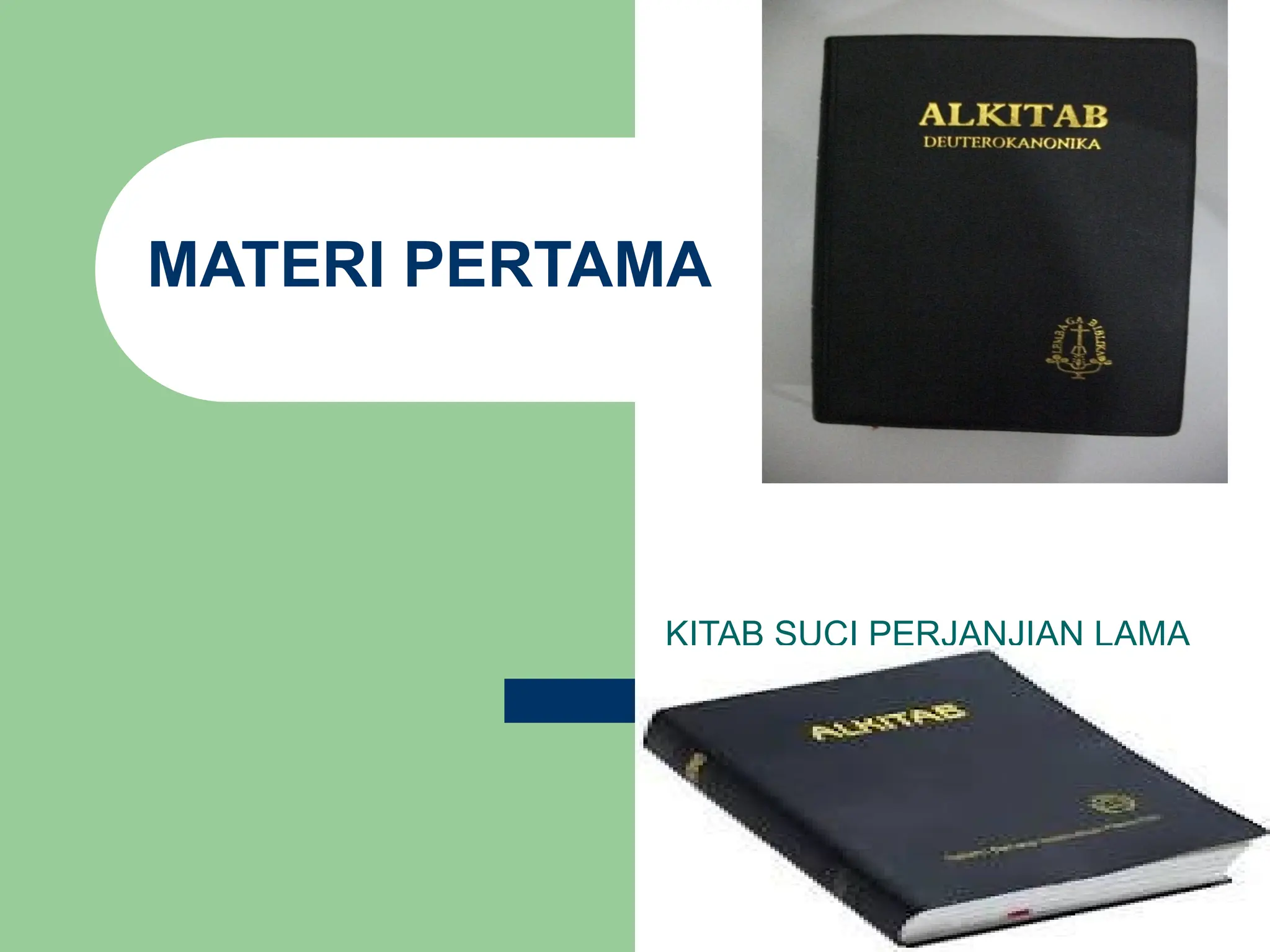 materi kitab suci perjanjian baru dan perjanjian lama | PPT