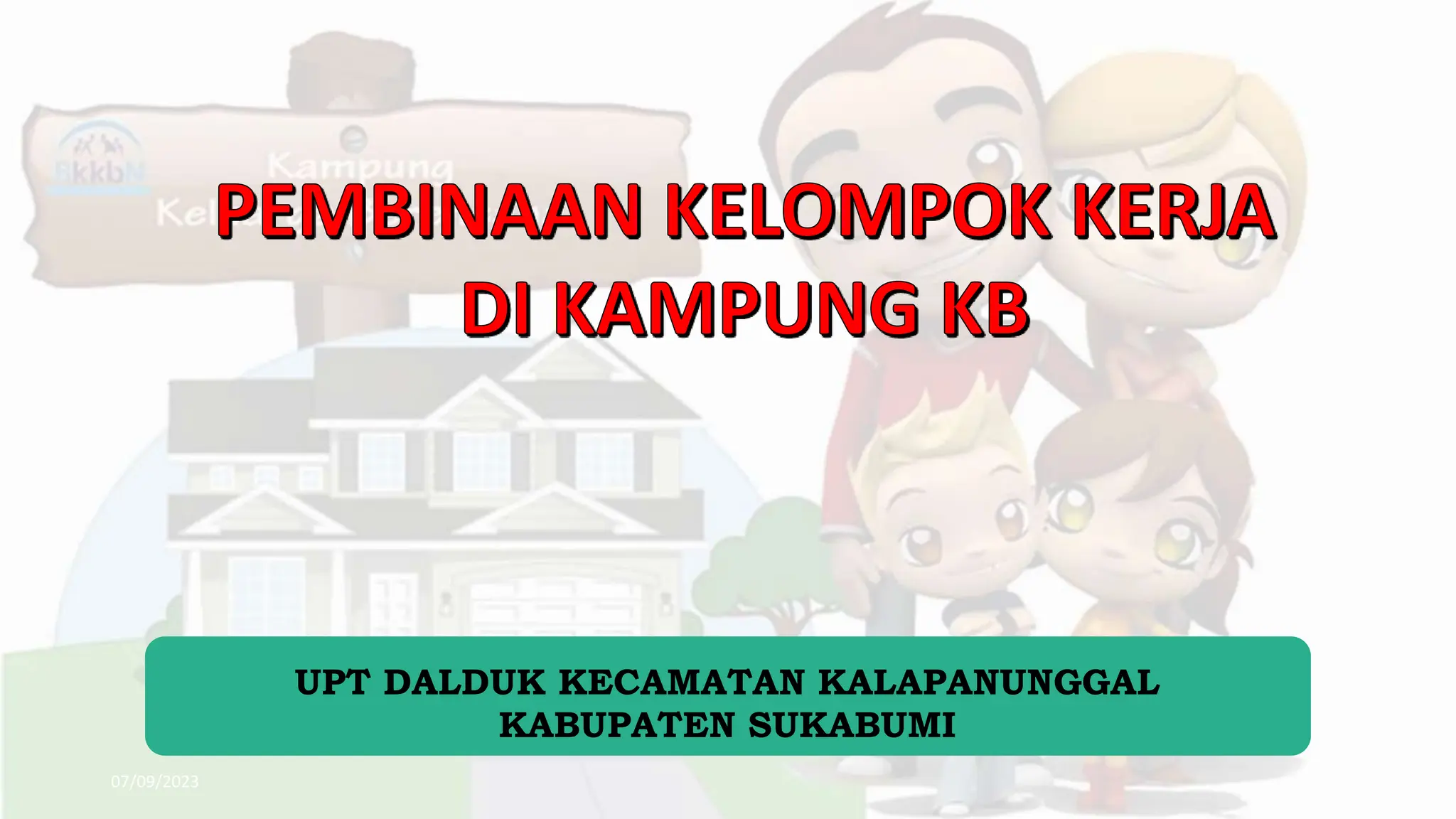 Materi KKB 7 Pembinaan Pokja di Kampung KB | PPTX