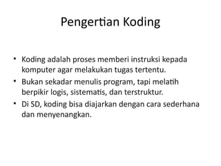 PPT KODING SD MENARIK ADA PLUGG DAN UNPLUGG | PPTX