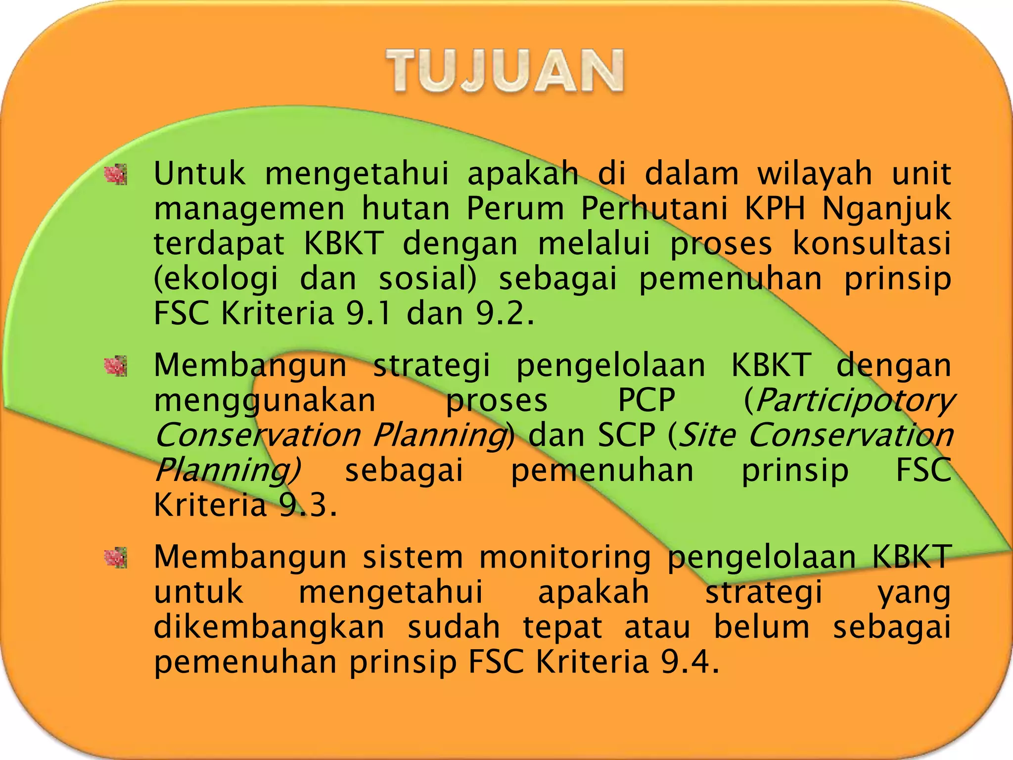 Materi konsultasi publik hcvf KPH Nganjuk | PPTX