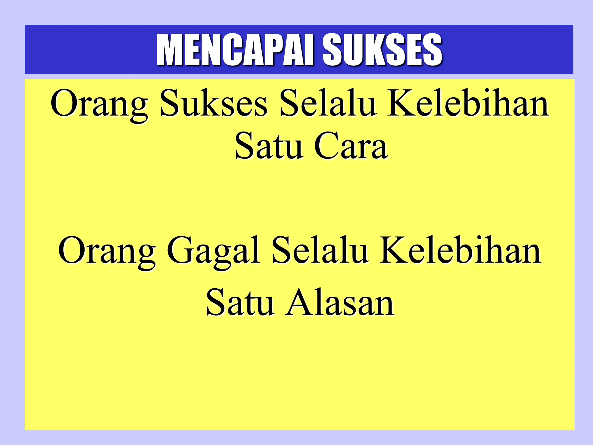 Sukses untuk anak sekolah masadepan .ppt