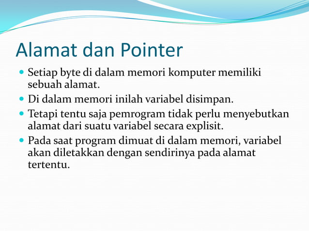 Materi kuliah 03 pointer part 1 | PPT