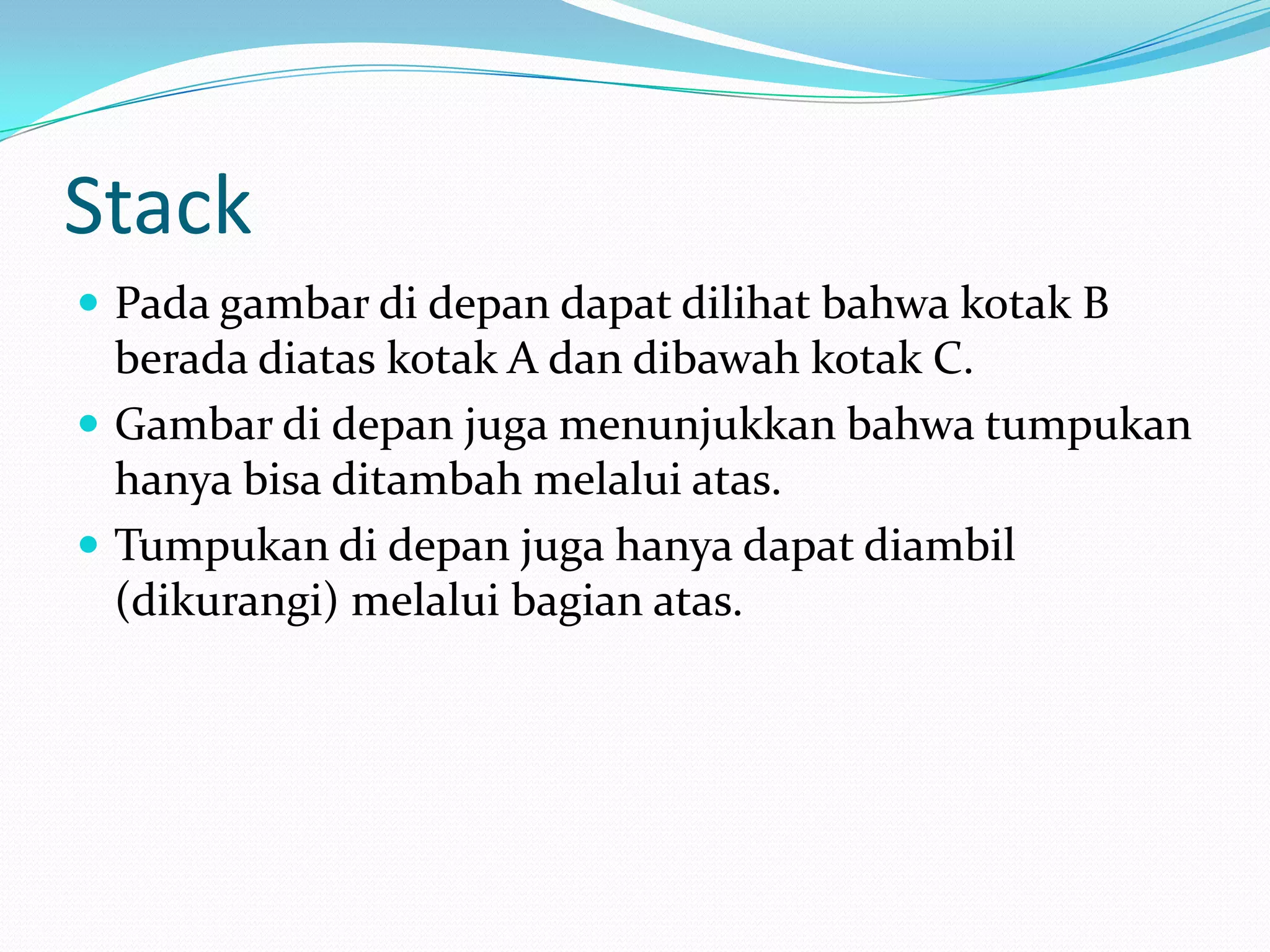 Materi kuliah 10 stack | PPTX