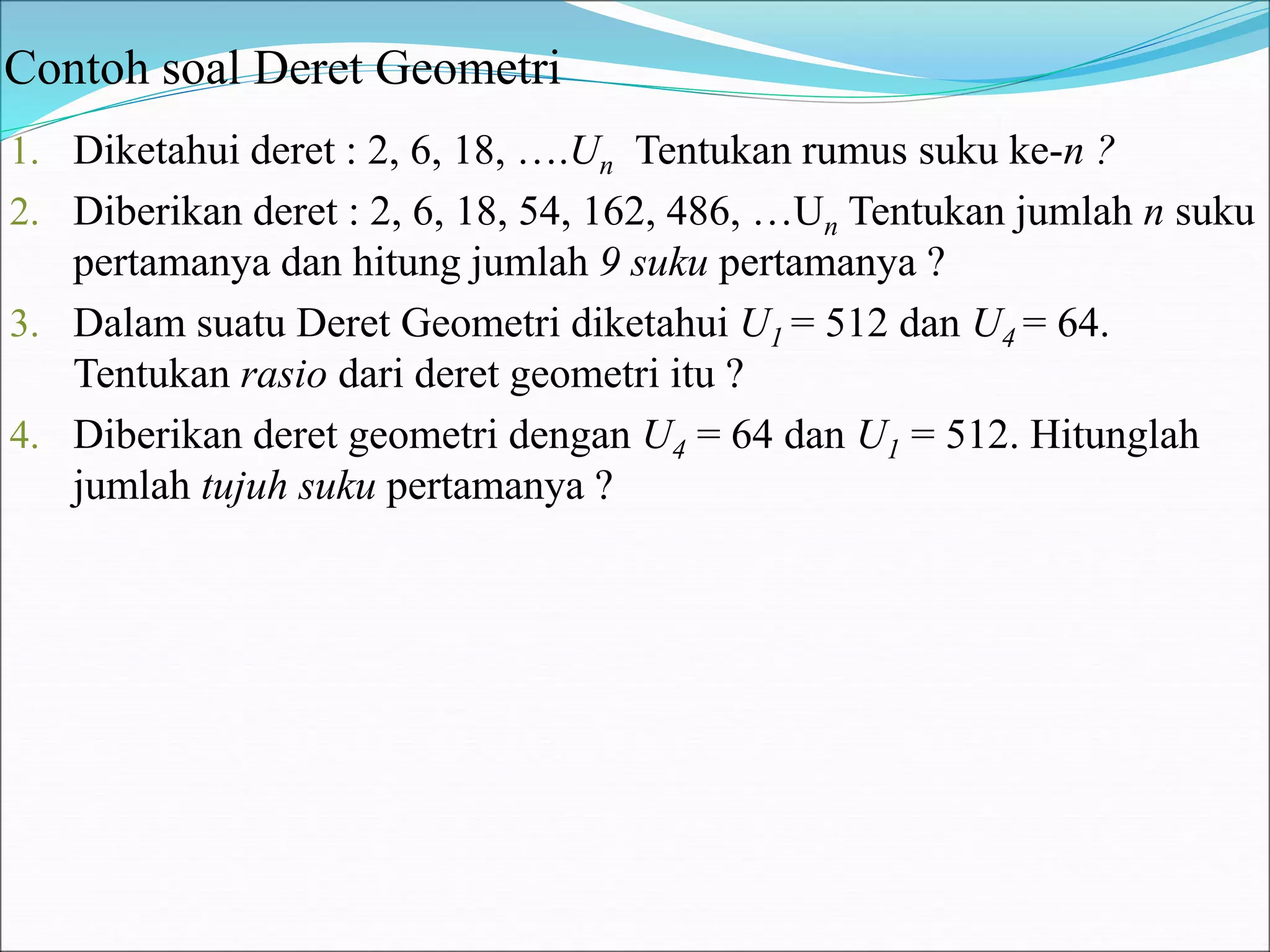 Materi Kuliah CALCULUS -- Barisan dan Deret ARITMATIKA dan GEOMETRI.ppt