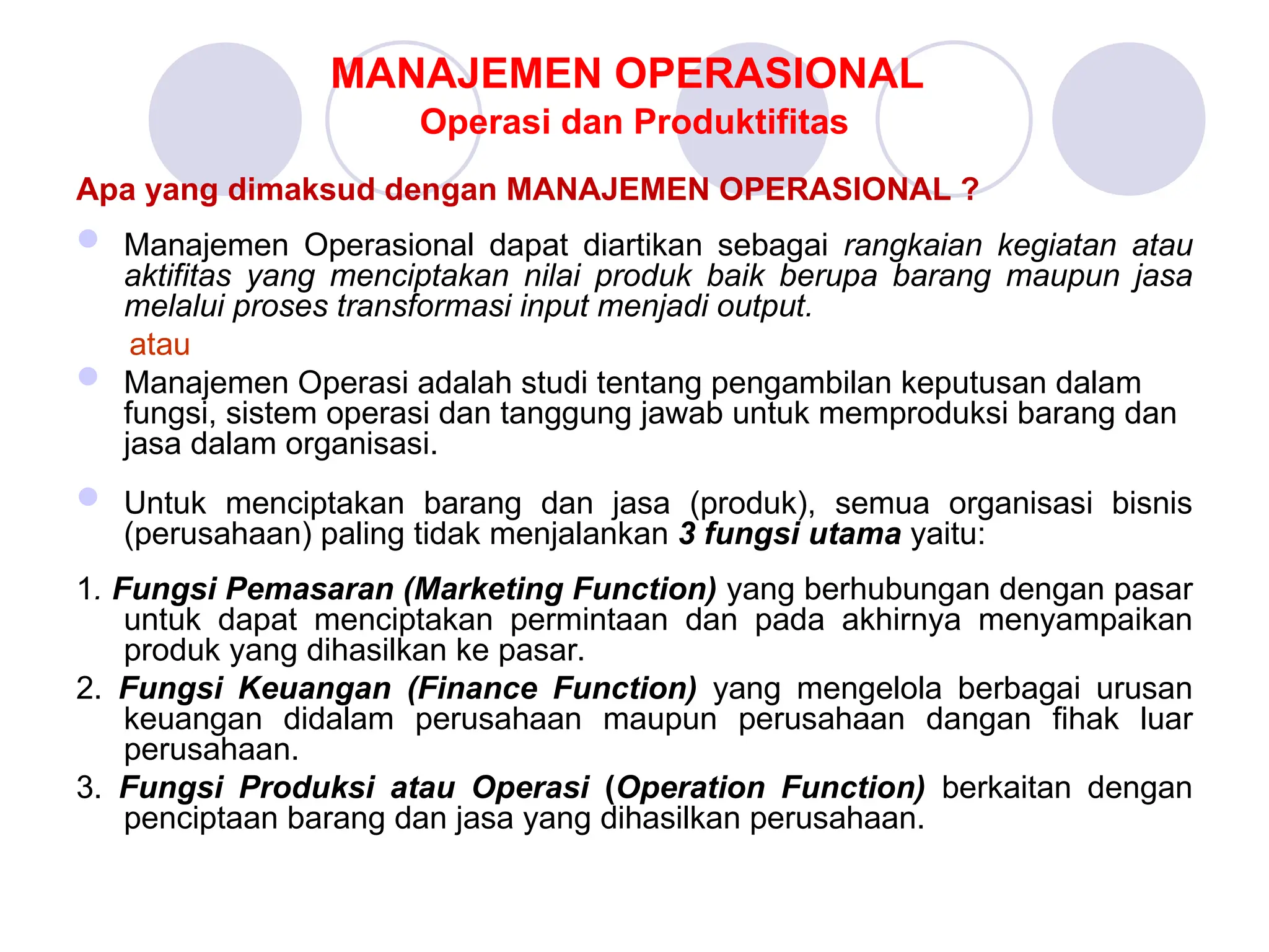 MATERI KULIAH MANAJEMEN OPERASIONAL lengkap (dari Prof Joko Triyono 03 ...