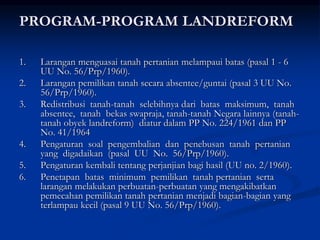 Materi Kuliah OL H.Agraria (3-Landreform).ppt