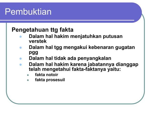 Materi Kuliah OL Haper - Pembuktian. ppt | PPT