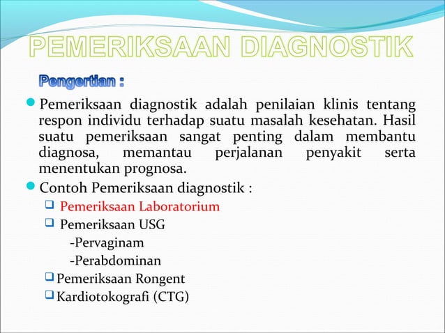 Materi kuliah pemeriksaan diagnostik | PPT